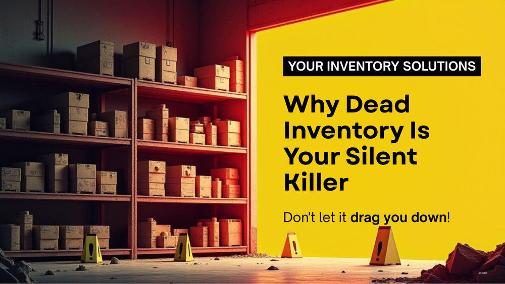 Why Dead Inventory Is Your Silent Killer